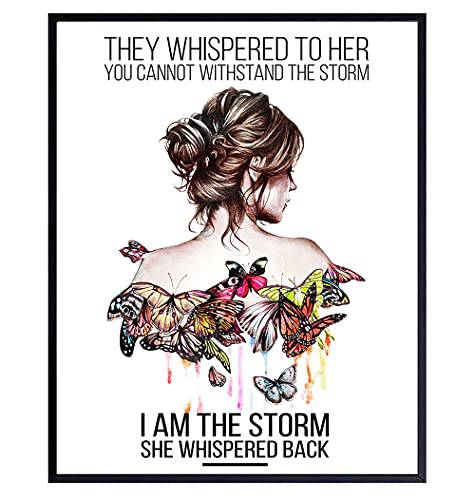 They Whispered to Her You Cannot Withstand The Storm She Whispered Back ... They Whispered to Her You Cannot Withstand The Storm She Whispered Back ...